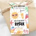 Editable Summer Teacher Appreciation Gift Tag Kids Your Turn to Relax ...