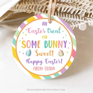 Editable Easter Gift Tags Easter Treat Some Bunny Sweet Classroom ...