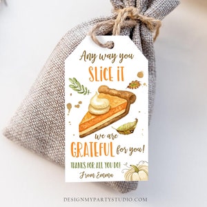 Editable Thanksgiving Gift Tags Grateful Pumpkin Pie Tag Teacher ...