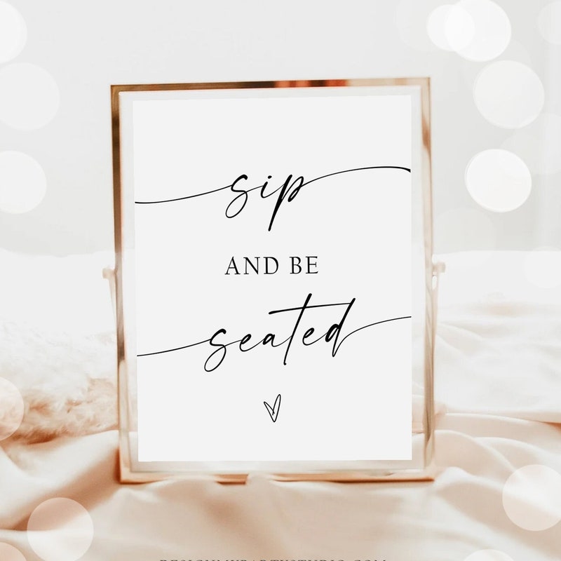 Sip and Be Seated Sign - Etsy