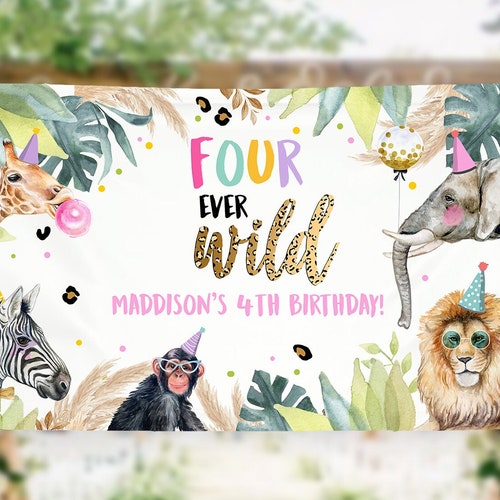 Four Ever Wild Birthday Sign Party Fourth Birthday 4th Safari - Etsy