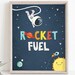 Rocket Fuel Space Party Sign Outer Space Birthday Sign Astronaut Party ...