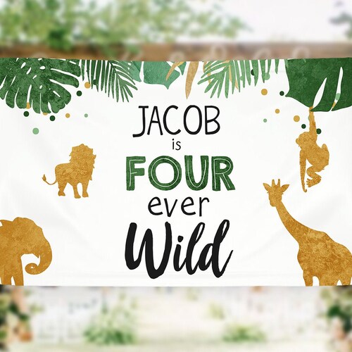 Four Ever Wild Birthday Sign Party Fourth Birthday 4th Safari - Etsy