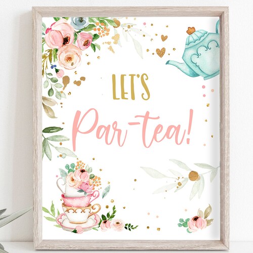 Tea Party Sign Tea Birthday Party Sign Pink Gold Floral Tea - Etsy