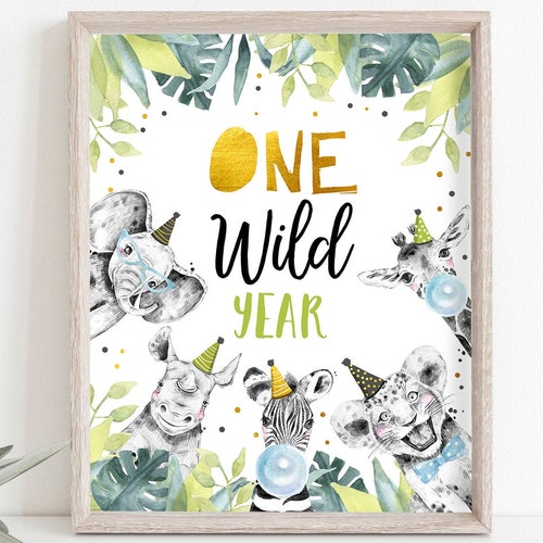 One Wild Year Birthday Sign Party Wild One First Birthday 1st - Etsy