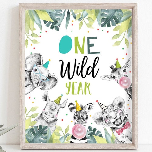 One Wild Year Birthday Sign Party Wild One First Birthday 1st - Etsy