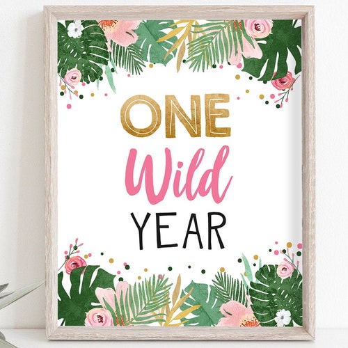 One Wild Year Birthday Sign Table Decor Tropical Safari First - Etsy
