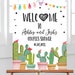 Editable Fiesta Cactus Welcome Sign Couples Shower Welcome - Etsy