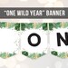 One Wild Year Birthday Banner Wild One Banner Safari Tropical | Etsy
