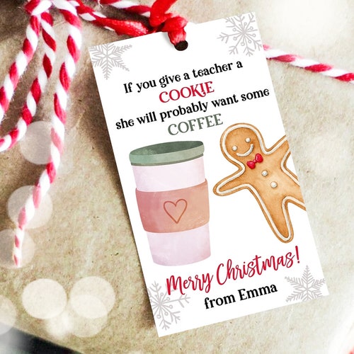 If You Give A Teacher A Cookie Gift Tag Printable Gift Tag - Etsy