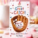 Editable You're a Great Catch Valentines Day Gift Tag American Baseball ...