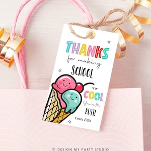 Editable Summer Ice Cream Teacher Appreciation Tag Kids End of School ...