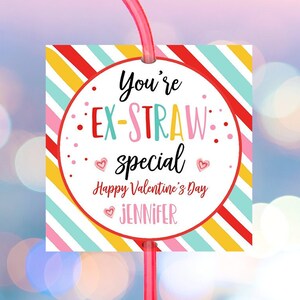 Editable Crazy Straw Tags Valentine Tags You're Ex-straw Special ...