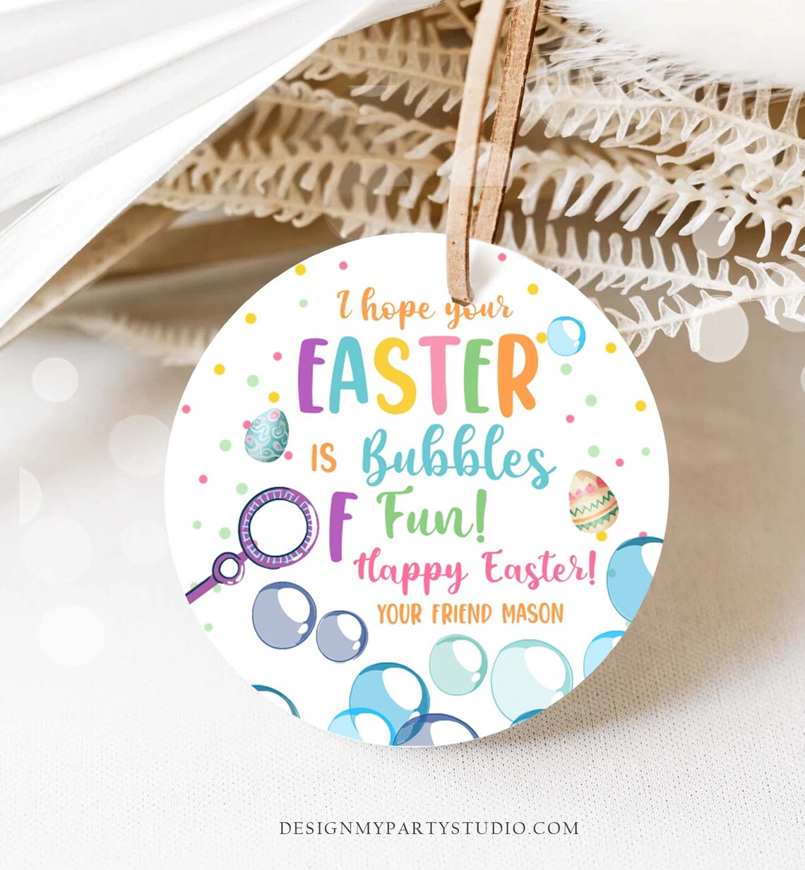 Editable Easter Bubbles Tag Easter Tags Kids Easter Gift Tag Classroom ...