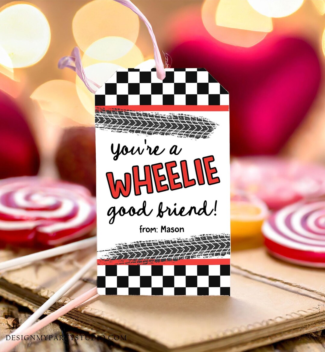 Editable Car Themed Valentine's Day Gift Tag Wheelie Good Friend ...
