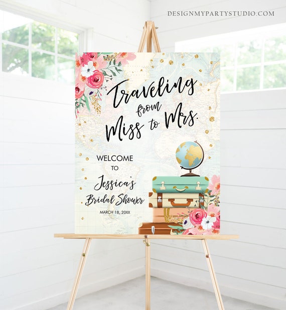 Editable Miss to Mrs Welcome Sign Bridal Shower Traveling From Miss to ...