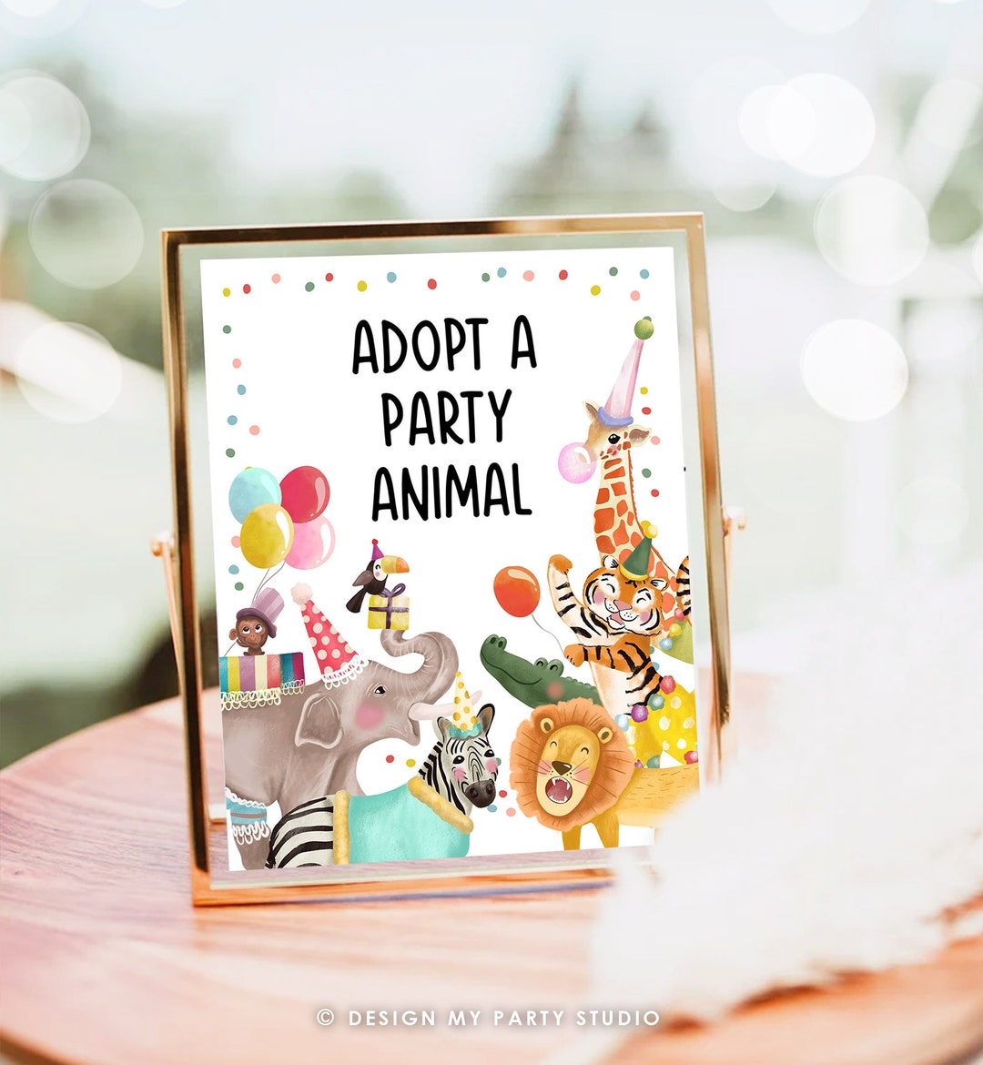 Adopt an Animal Birthday Sign Table Decor Party Animals Birthday Wild ...