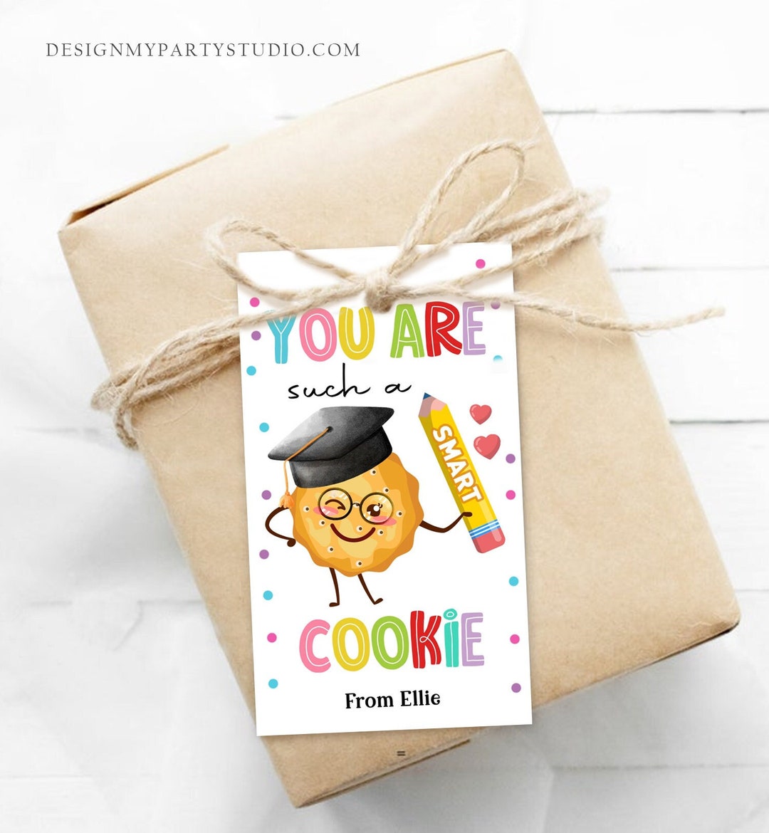 Editable You Are Such a Smart Cookie Tag Graduation Tag Teacher Tag End ...