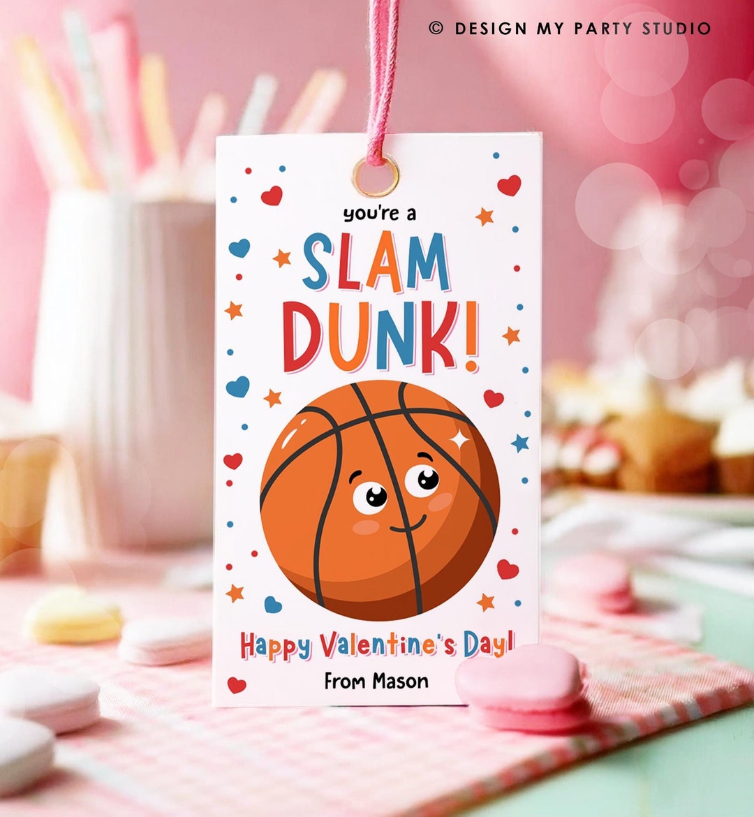 Editable You're a Slam Dunk Valentines Day Gift Tag Basketball Ball Net ...