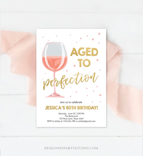Editable Aged To Perfection Birthday Invitation Pink Rose Wine Glass