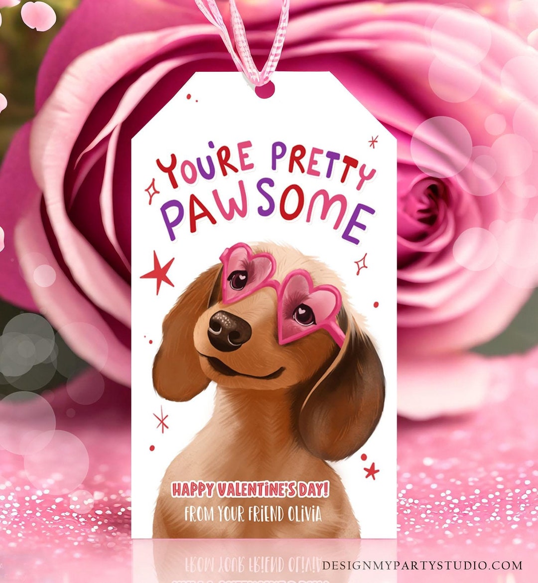 Editable Valentine's Day Tag You're Pretty Pawsome Dog Puppy Valentine ...