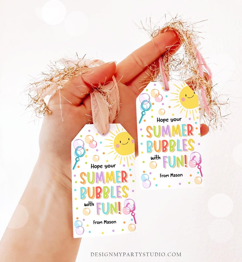 Editable Hope Your Summer Bubbles Fun Teacher Appreciation Tag Bubble ...