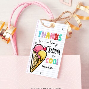 Editable Summer Ice Cream Teacher Appreciation Tag Kids End of School ...
