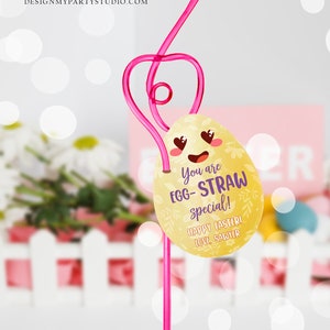 Editable Crazy Straw Tags Easter Tags You're Egg-straw Special Easter ...