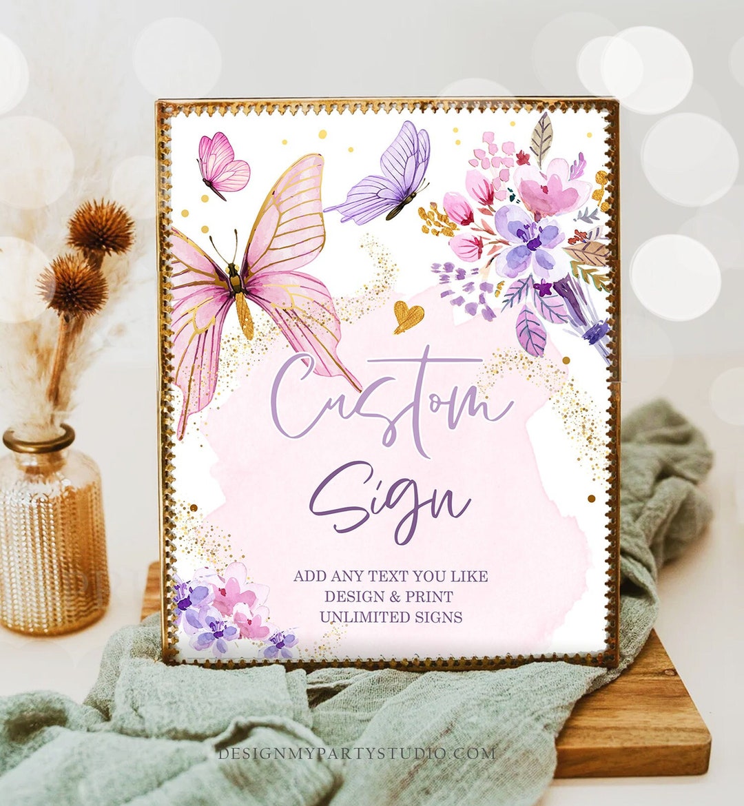 Editable Custom Sign Butterfly Sign Butterfly Decor Butterfly Birthday ...