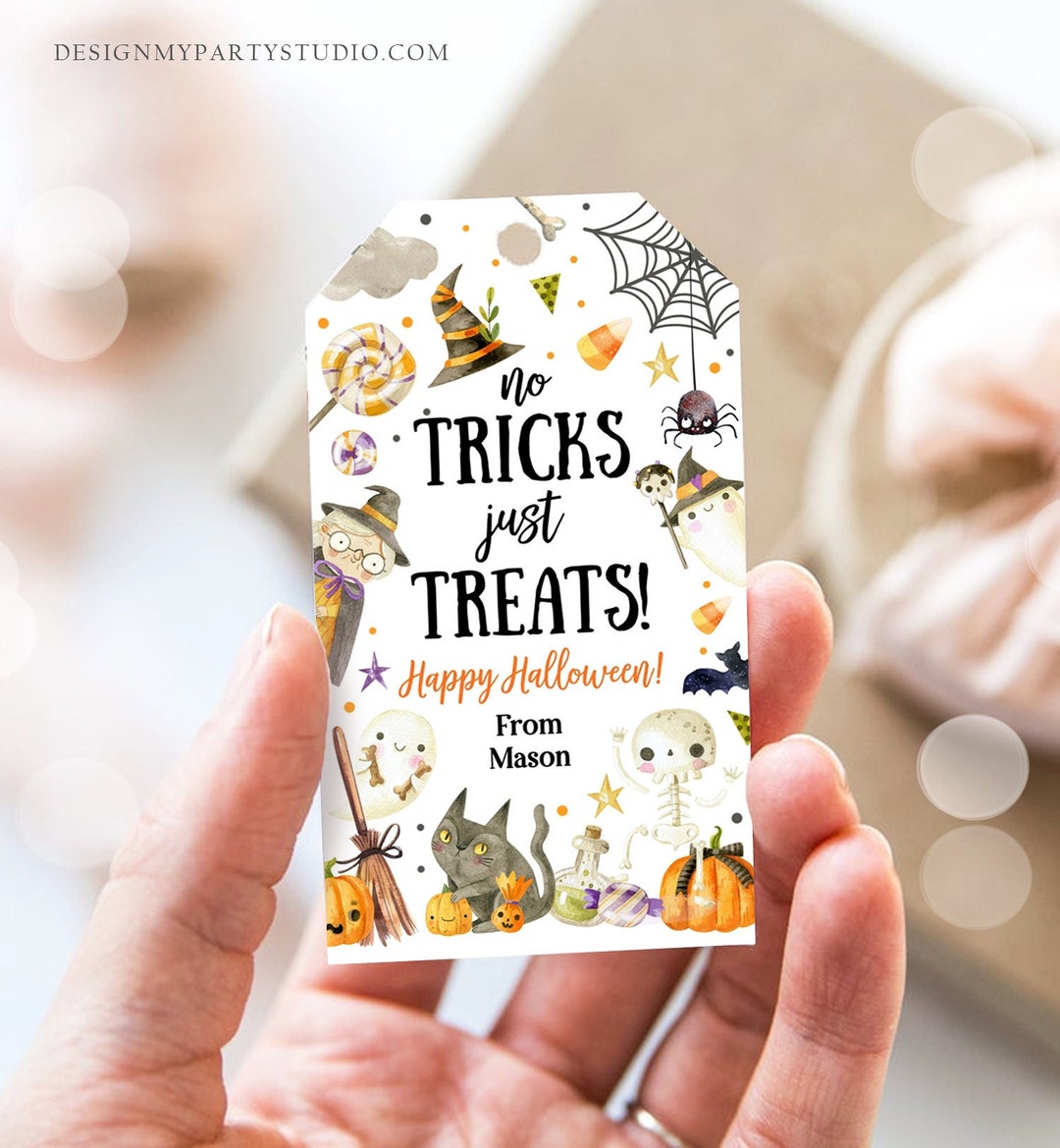 Editable Halloween Gift Tag No Tricks Just Treats Halloween Treat Tag ...