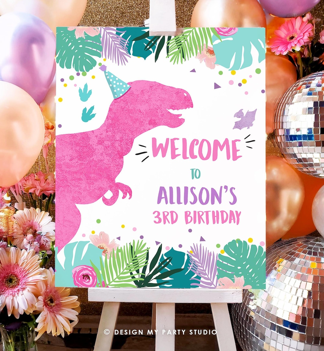 Editable Dinosaur Welcome Sign Girl Pink T-rex Dino Dig Party Dinosaur ...
