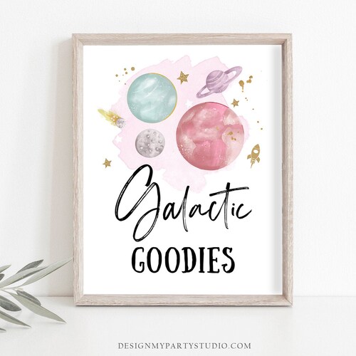 Galactic Goodies Space Party Sign Outer Space Birthday Sign - Etsy