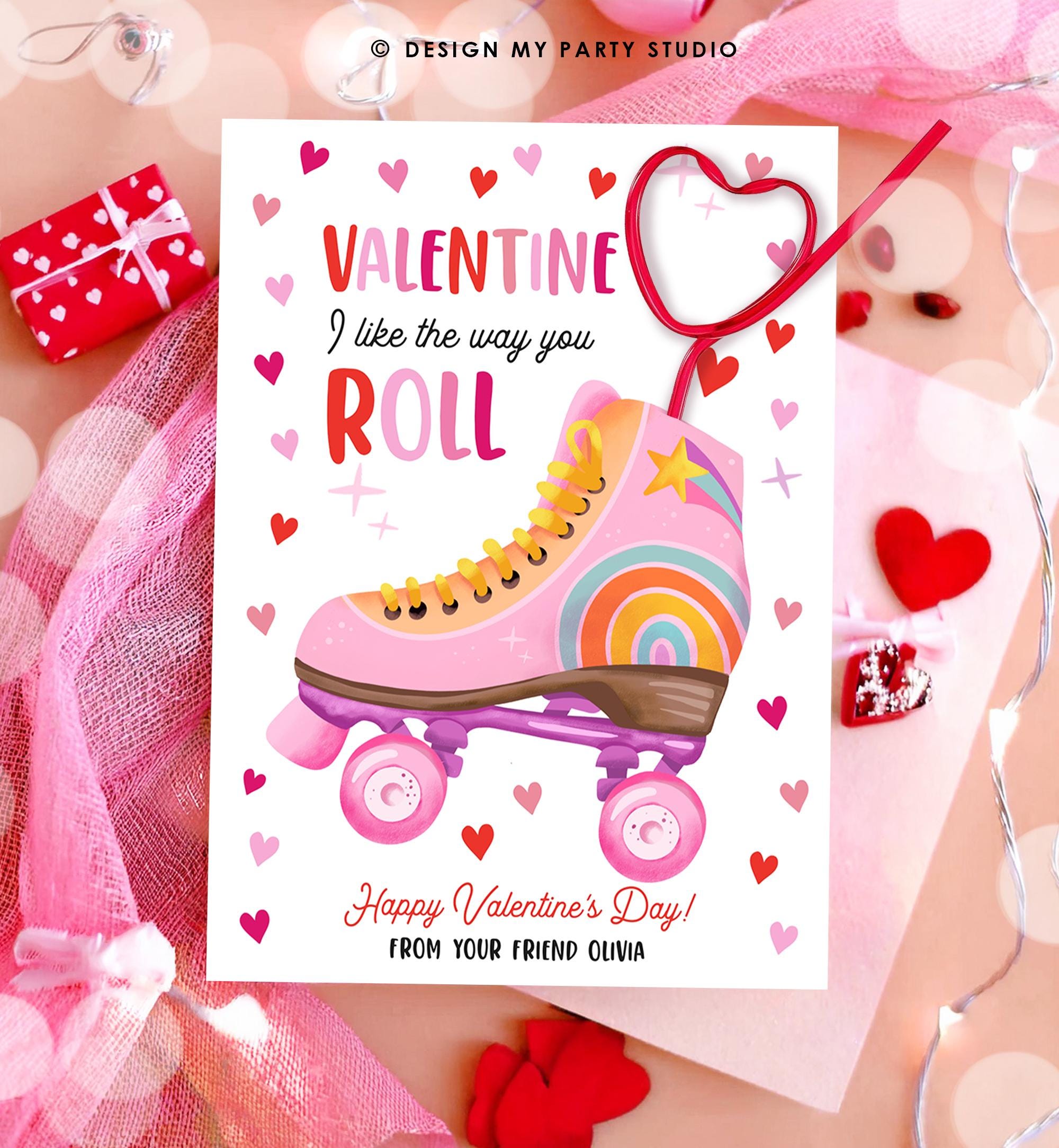 Editable Roller Skate Valentine Treat Valentines Day Card I Like the ...