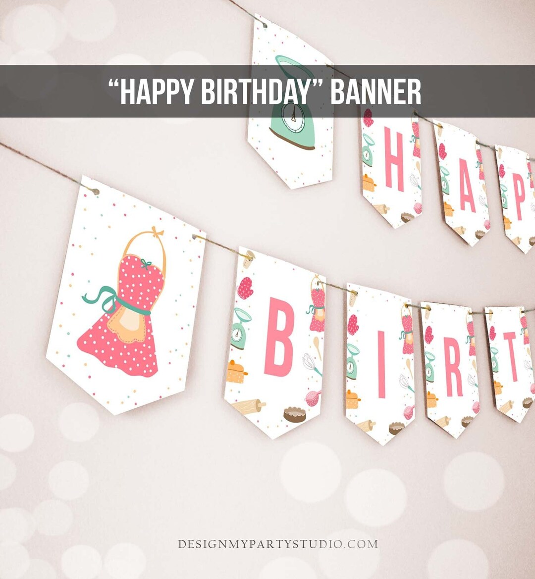 Happy Birthday Banner Cooking Birthday Banner Kitchen Baking Party Baby ...