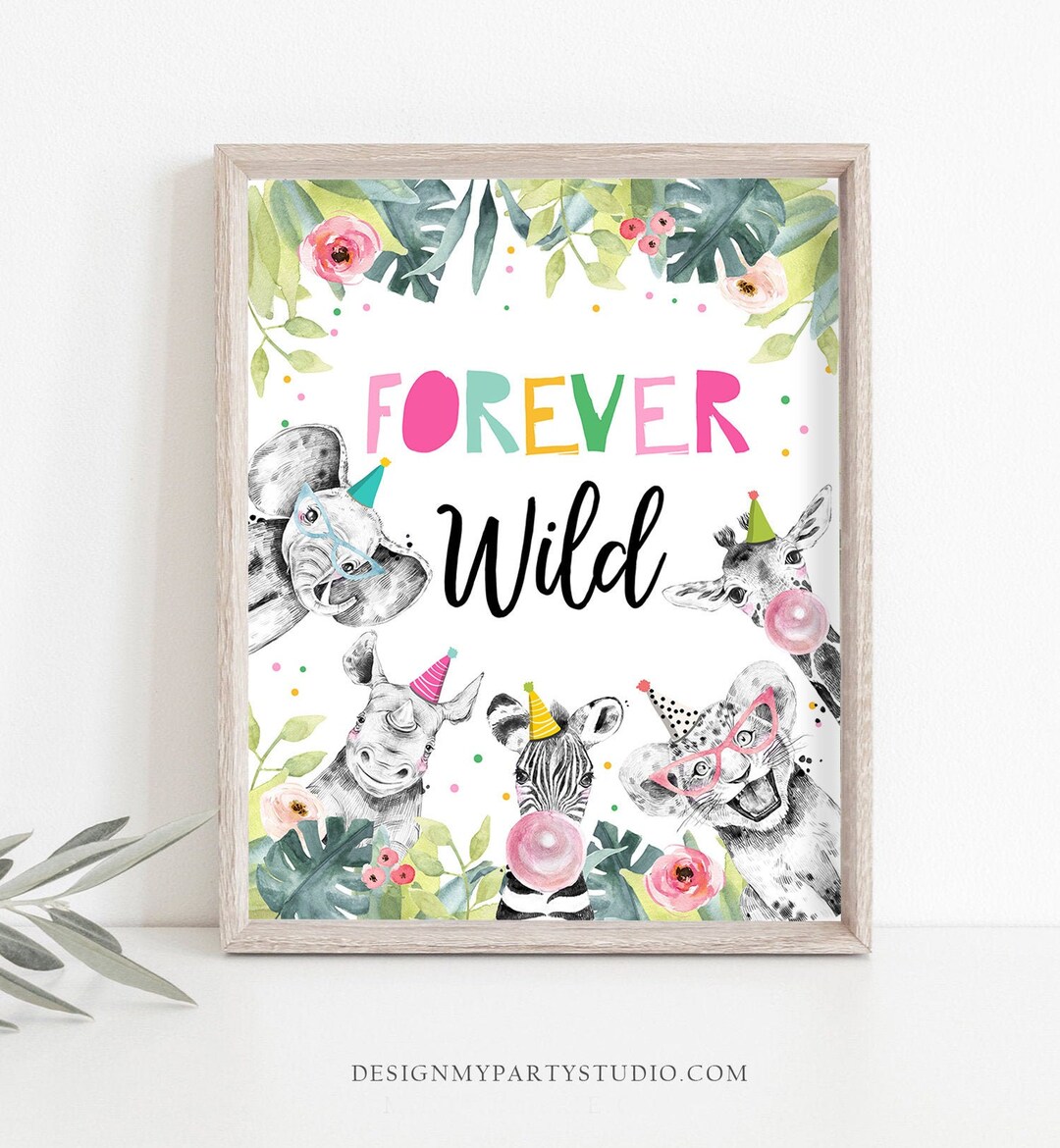 Forever Wild Birthday Sign Party Four Ever Fourth Birthday Safari ...
