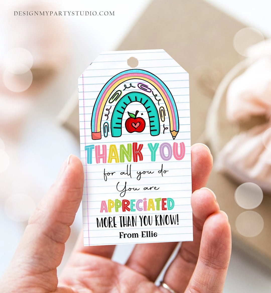 Editable Teacher Appreciation Tags Teacher Tag Thank You Gift End of ...
