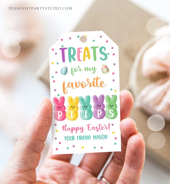 Editable Easter Treats For My Peeps Gift Tag Classroom Gift Easter ...