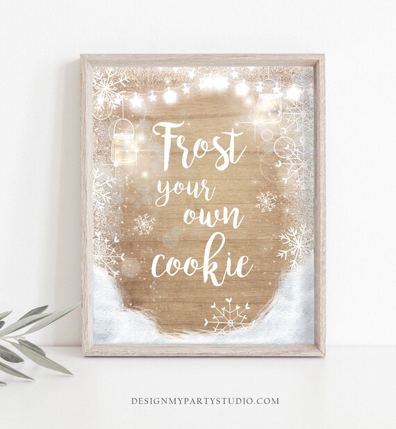 Frost Your Own Cookie Sign Cookie Station Decorate Your Own Cookie ...