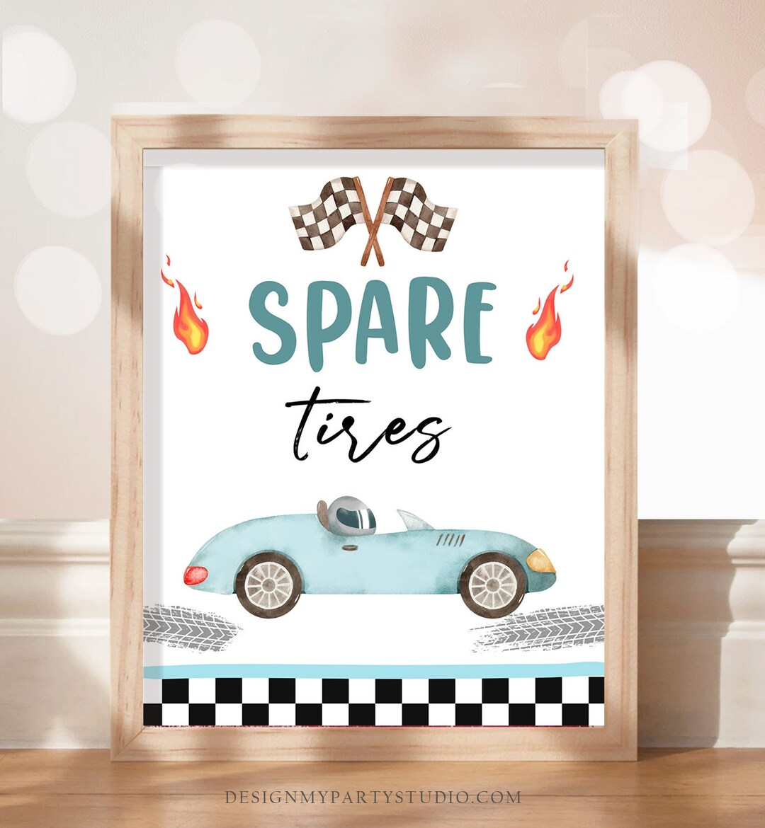 Spare Tires Race Car Sign Race Car Birthday Party Sign Two Fast ...
