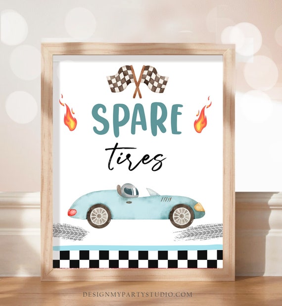 Spare Tires Race Car Sign Race Car Birthday Party Sign Two Fast ...