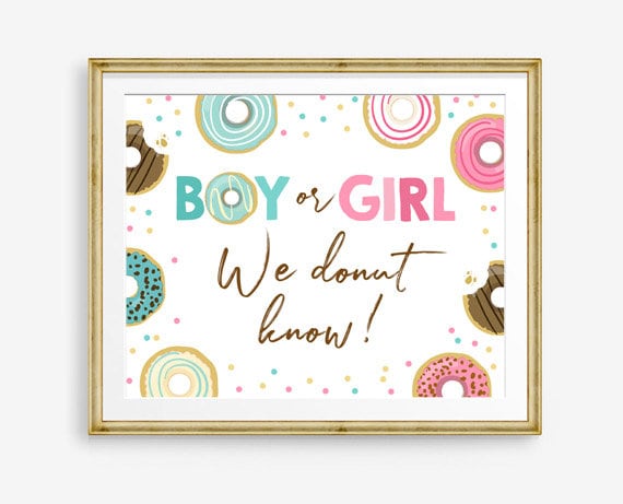 Girl or Boy Sign Donut Gender Reveal Sign We Donut Know Donut He or She ...