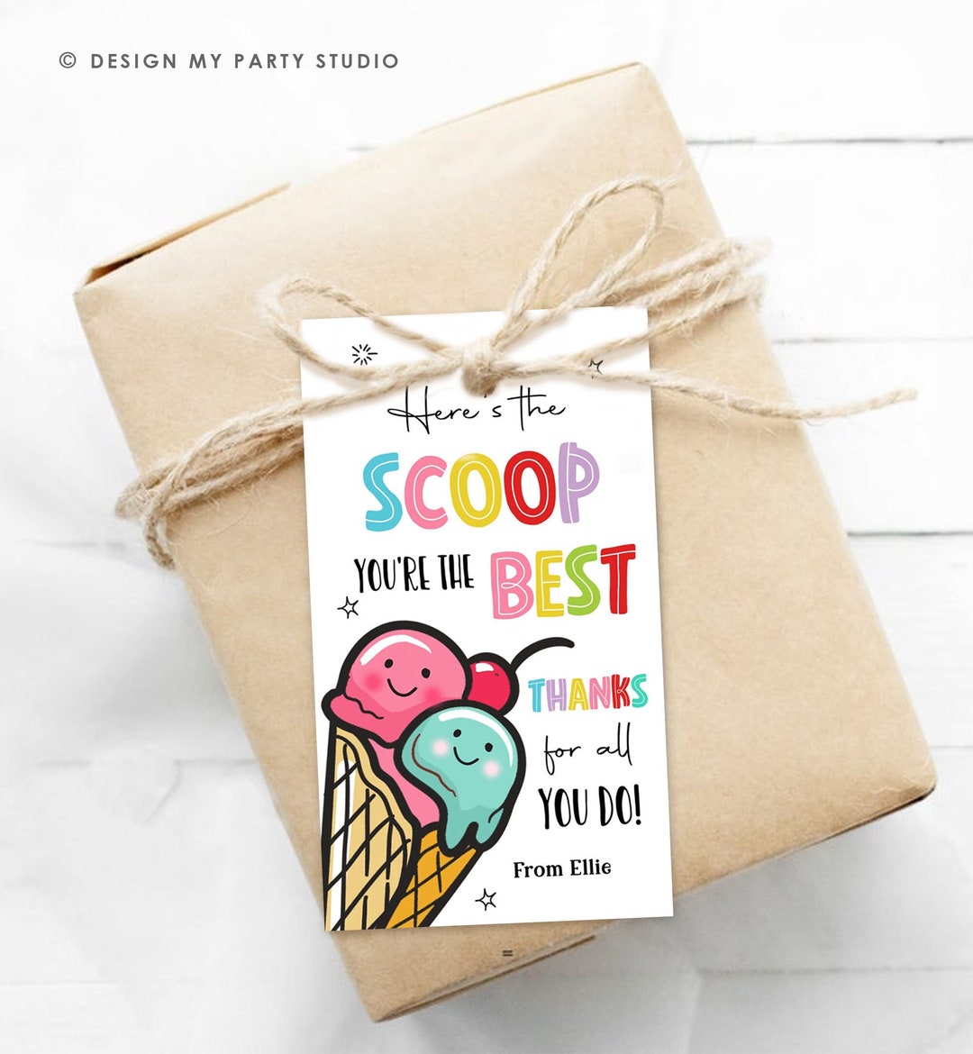 Editable Summer Ice Cream Teacher Appreciation Tag Kids End of School ...