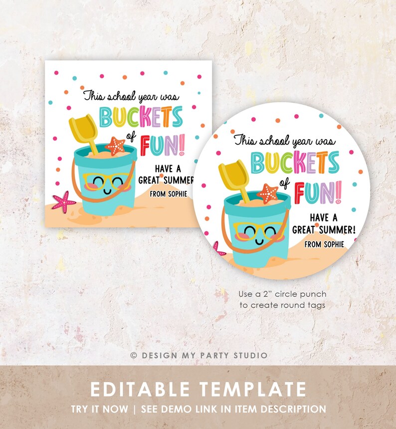 Editable Last Day of School Tag Buckets of Fun Summer End of Year Tag ...