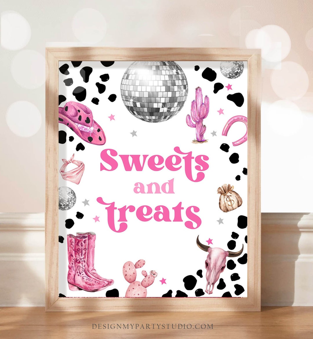 Sweets and Treats Sign Space Cowgirl Birthday Party Sign Disco Cowgirl ...