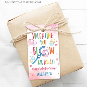 Editable Valentine You Blow Me Away Favor Tag Thank You Blowing Bubbles ...