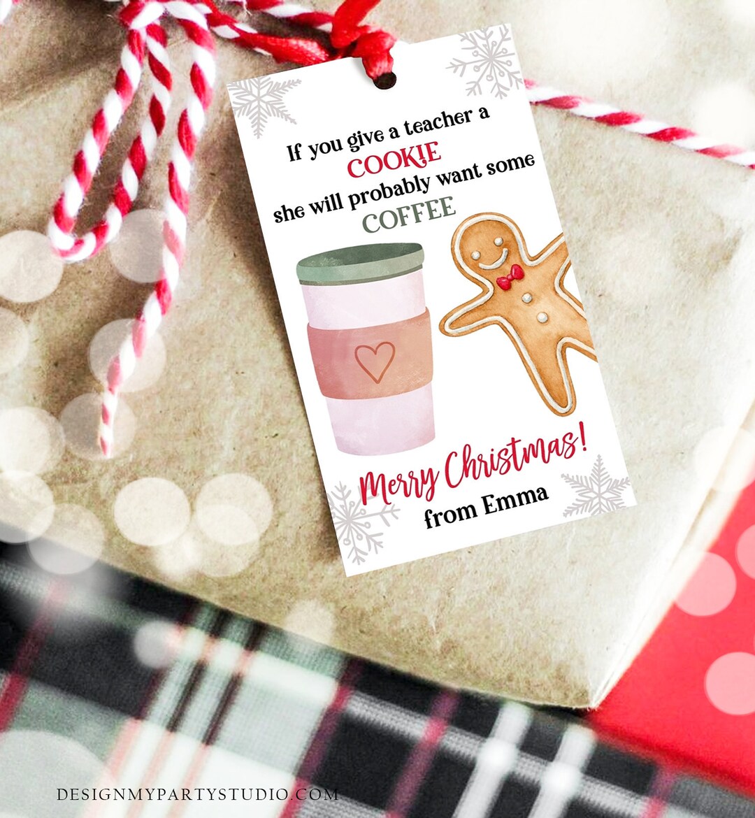 Editable Cookie Gift Tag Teacher Appreciation Tag Christmas Give A ...