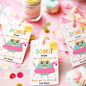 Editable Donut Forget How Awesome You Are Teacher Appreciation Tag ...