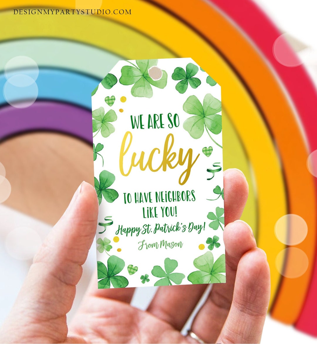 Editable St. Patrick's Day Tag Neighbor Appreciation Gift Tag Lucky to ...