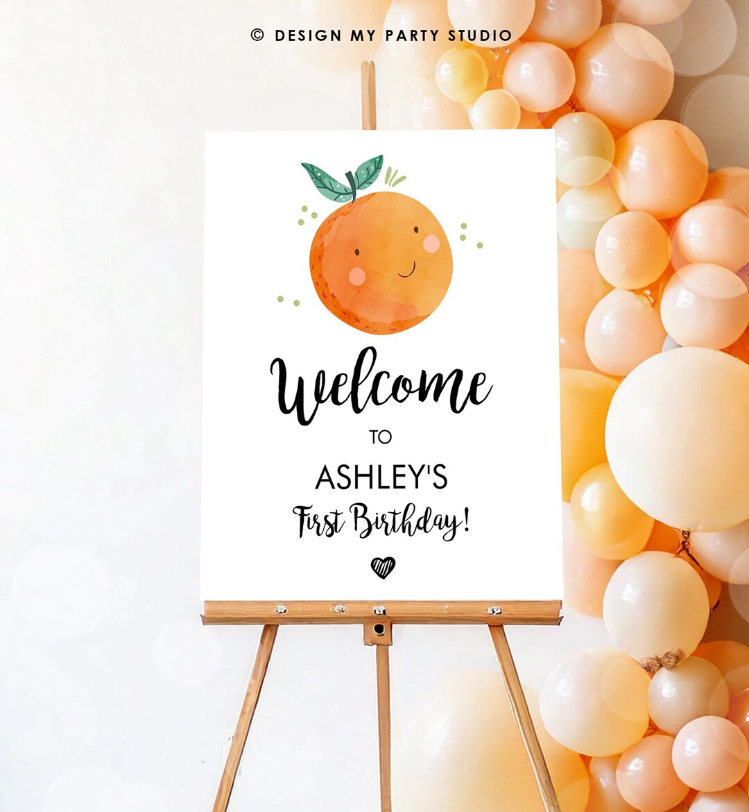 Editable Little Cutie Welcome Sign Birthday Party Clementine Orange ...