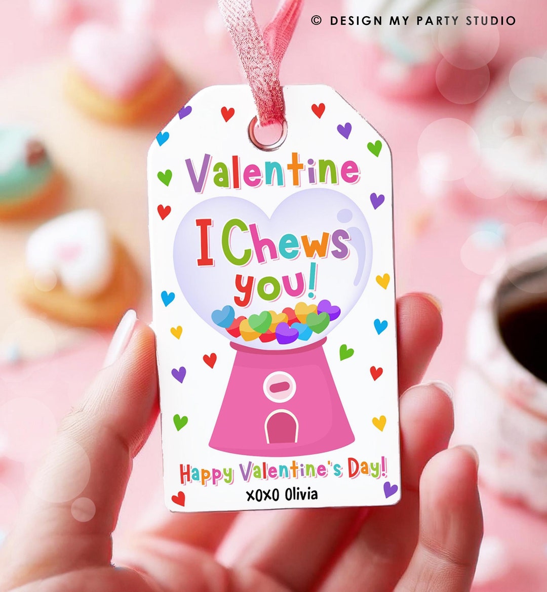 Editable I Chews You Valentines Day Gift Tag Valentine Girl Gumball ...